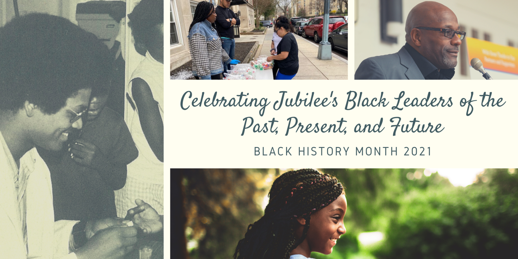 Celebrating Jubilee’s Black Leaders of the Past, Present, and Future ...